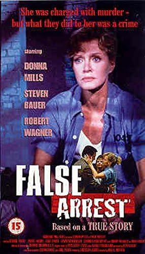False Arrest [VHS] : Donna Mills, Steven Bauer, Lane Smith, James Handy ...