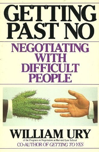 Getting Past No: Negotiating with Difficult People Paperback ...