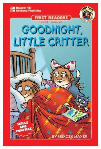 Amazon.com: Goodnight, Little Critter, Level 3 (Little Critter First ...