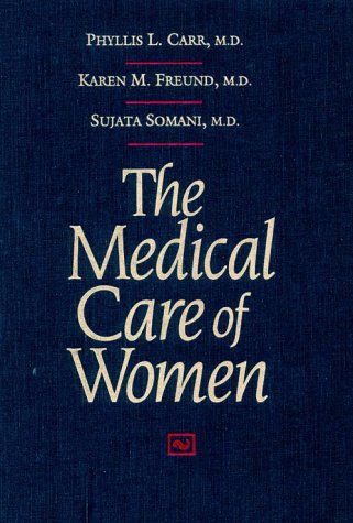 Medical Care of Women: 9780721637792: Medicine & Health Science Books ...