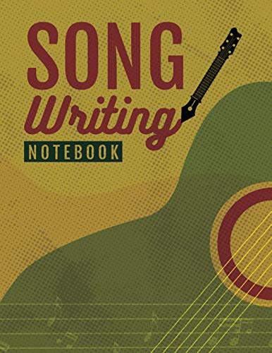 Song Writing Notebook: Music Manuscript Paper and Blank Lined Pages ...