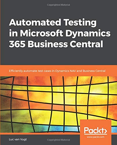 Buy Automated Testing in Microsoft Dynamics 365 Business Central ...
