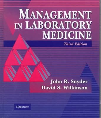 Management in Laboratory Medicine: 9780397551491: Medicine & Health ...