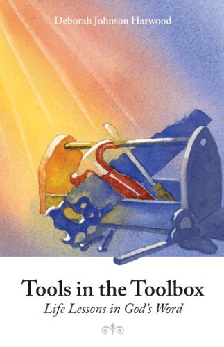 Tools in the Toolbox : Life Lessons in God's Word: Amazon.co.uk ...