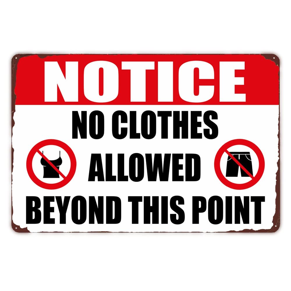 Amazon.com: Funny Warning Metal Sign, No Clothes Allowed Beyond This ...