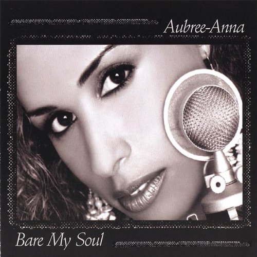 Aubree-Anna - Bare My Soul - Amazon.com Music