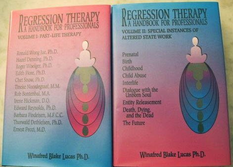 Regression Therapy: A Handbook for Professionals: 1: Lucas, Winafred B ...