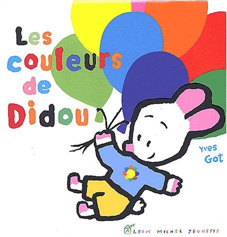 Amazon.com: Les Couleurs de Didou: 9782226140289: Got, Yves: Books