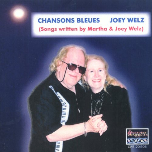 Amazon Music - Joey Welz & Bill ZimmermanのChansons Bleues - Amazon.co.jp