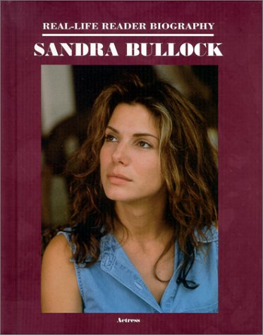 Sandra Bullock (Real-Life Reader Biography): Zannos, Susan ...