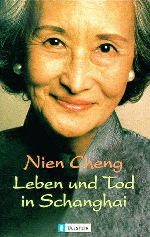 Amazon.com: Leben und Tod in Schanghai.: 9783548359205: Cheng, Nien: Books