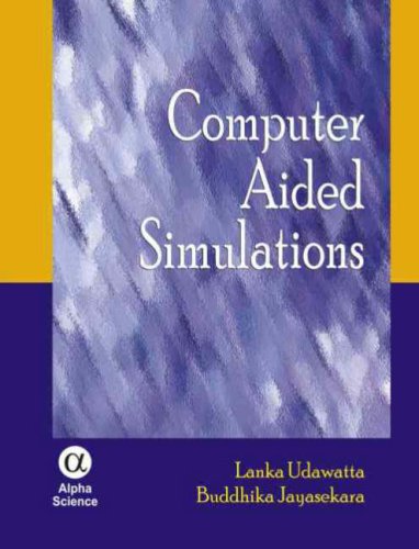 Computer Aided Simulations: 9781842654743: Computer Science Books ...