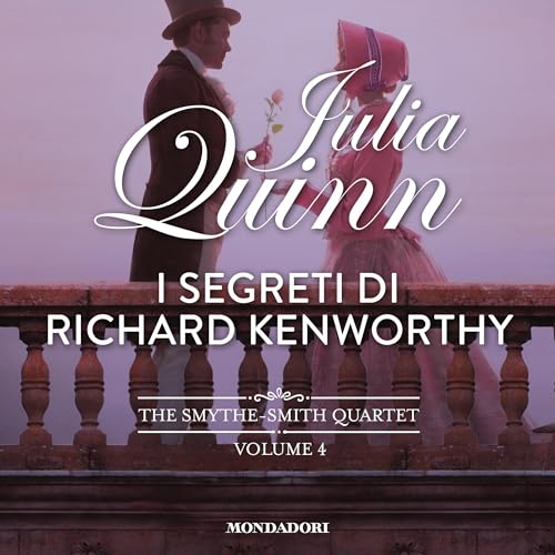 I segreti di Richard Kenworthy (Edizione Audible): Julia Quinn, Vanessa ...