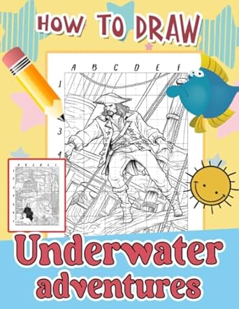 How To Draw Underwater Adventures: Step-by-Step Drawing Guide for Kids ...