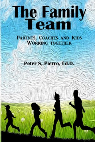 Amazon.com: The Family Team eBook : Pierro, Peter: Kindle Store