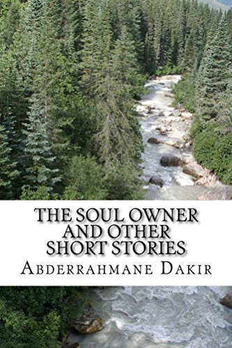 Amazon.com: The Soul Owner and Other Short Stories eBook : Dakir ...