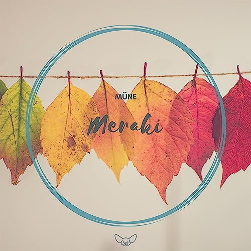 Amazon.co.jp: Meraki : MÜNE: デジタルミュージック