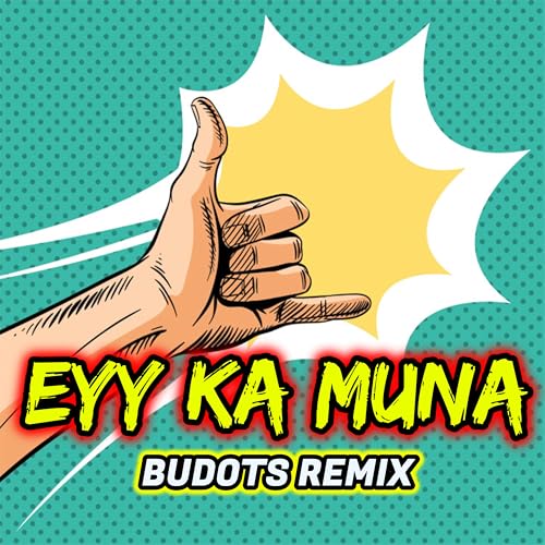 Play Eyy Ka Muna (Budots) by DJ Sandy on Amazon Music
