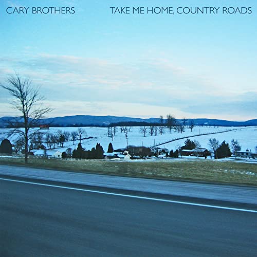 Take Me Home, Country Roads by Cary Brothers on Amazon Music - Amazon.com