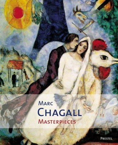 Marc Chagall: Masterpieces: Baal-Teshuva, Jacob: 9783791328843: Books ...