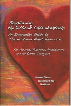 Transforming the Difficult Child... book by Howard Glasser