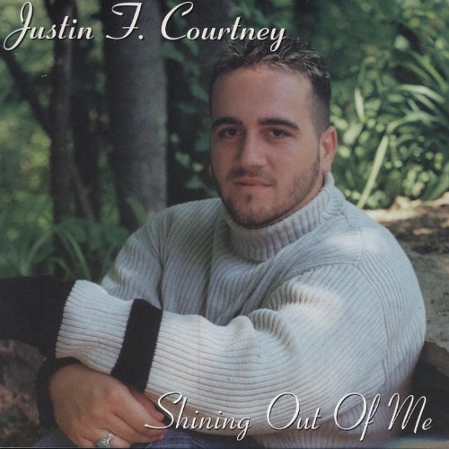 Amazon.com: Shining Out of Me : Justin F. Courtney: Digital Music