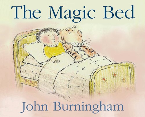 MAGIC BED THE: Amazon.co.uk: Burningham, John: 9780224064682: Books