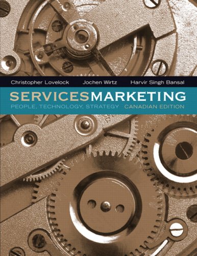 Services Marketing: People, Technology, Strategy, Canadian Edition ...