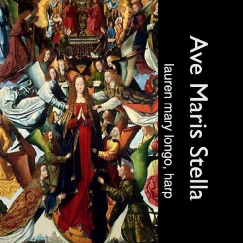 Amazon.com: Ave Maris Stella : lauren mary longo: Digital Music