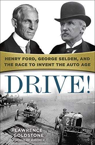 Drive!: Lawrence Goldstone: 9780553394184: Amazon.com: Books