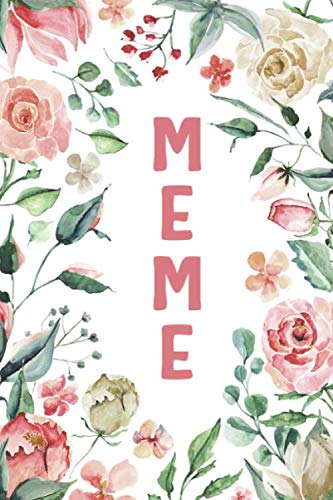 MEME: Meme Notebook, Cute Lined Notebook, Meme Gifts, Pink Flower, Floral