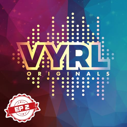 Amazon.com: VYRL Originals - EP 2 : VARIOUS ARTISTS: Digital Music