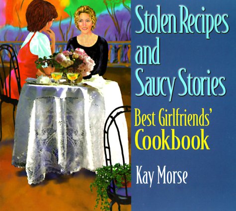 Buy Stolen Recipes and Saucy Stories Book Online at Low Prices in India ...
