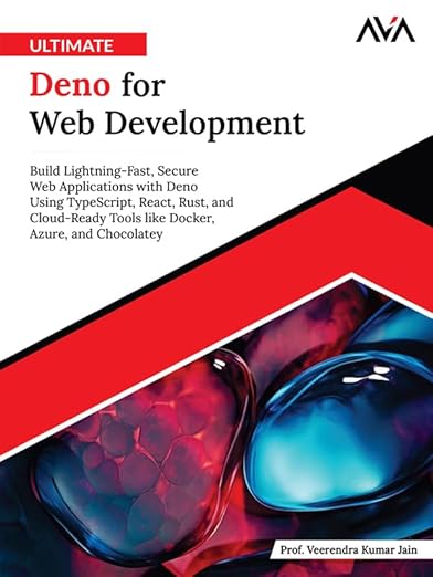 Amazon.com: Ultimate Deno for Web Development: Build Lightning-Fast, Secure Web Applications ...