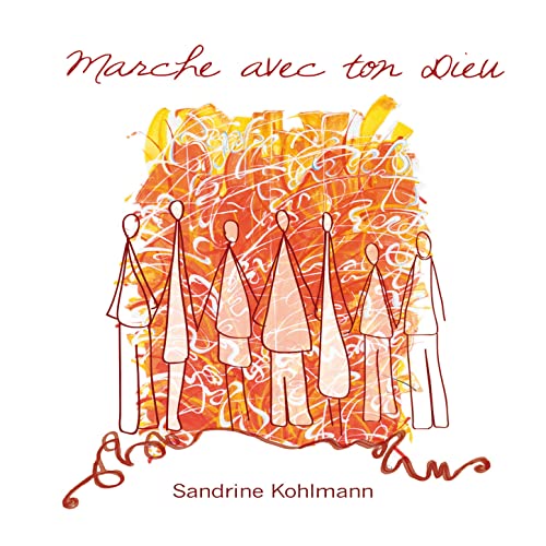 Marche avec ton Dieu : Sandrine Kohlmann: Amazon.fr: Téléchargement de ...