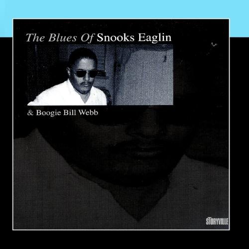 Snooks Eaglin & Boogie Bill Webb - The Blues Of - Amazon.com Music