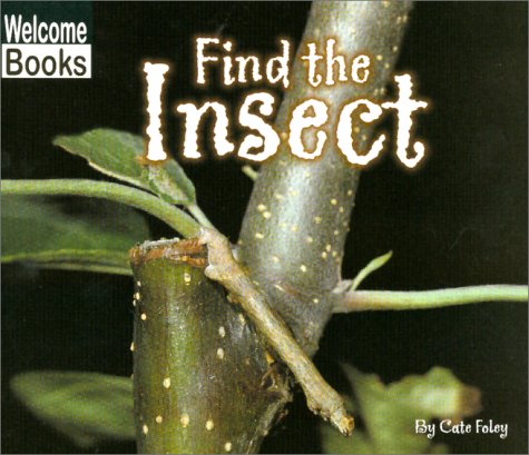 Amazon.com: Find the Insect (WELCOME BOOKS: HIDE AND SEEK ...