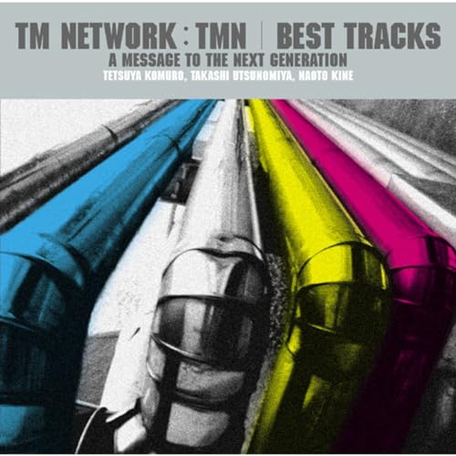 Amazon Music UnlimitedでTM NETWORKのTM NETWORK/TMN BEST TRACKS 〜A message ...