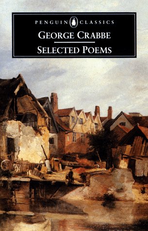 Crabbe: Selected Poems (Penguin Classics): Crabbe, George ...