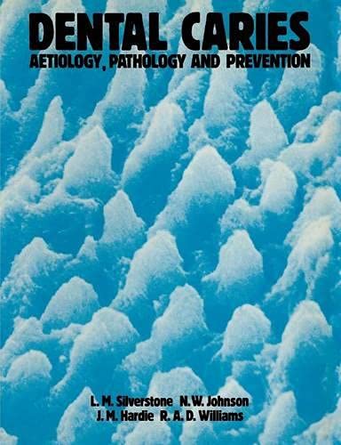 Dental Caries: Aetiology, Pathology and Prevention: Amazon.co.uk ...