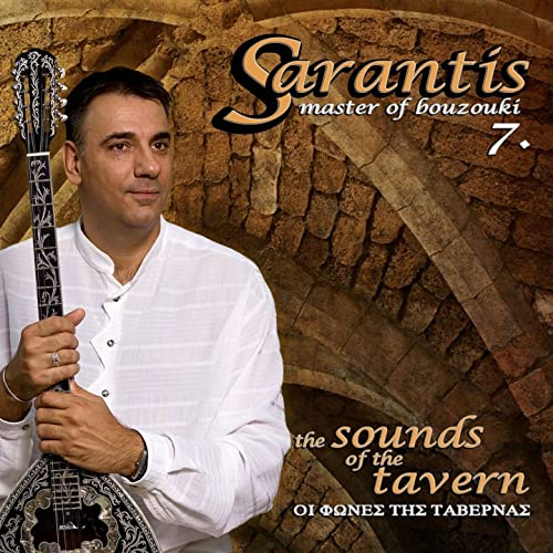 Play Master of Bouzouki, Vol. 7 (The Sounds of the Tavern) by Sarantis ...
