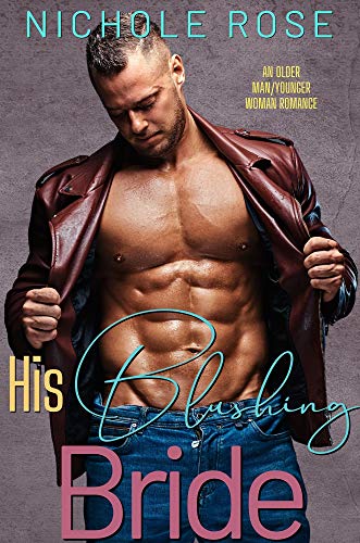 His Blushing Bride (His Bride Series) - Kindle edition by Rose, Nichole ...