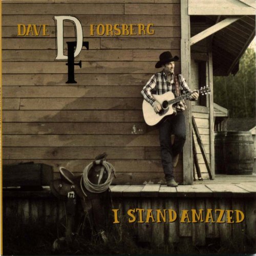 Amazon.com: I Stand Amazed : Dave Forsberg: Digital Music