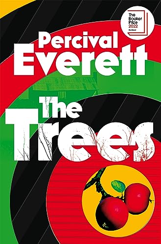 The Trees eBook : Everett, Percival: Amazon.co.uk: Books