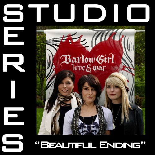 Play Beautiful Ending [Studio Series Performance Track] by BarlowGirl ...