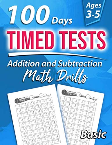Timed Tests Math Drills Addition and Subtraction: 100 Days of Speed ...