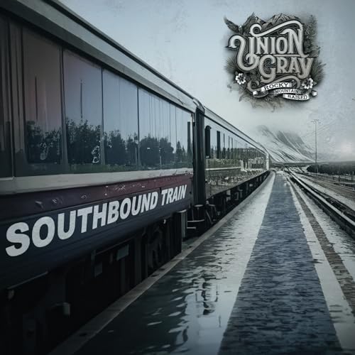 Play Southbound Train by Union Gray on Amazon Music