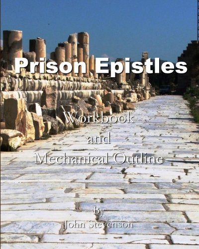 Prison Epistles: Workbook and Mechanical Outline | Amazon.com.br