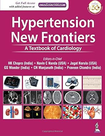 Buy HYPERTENSION NEW FRONTIERS: A TEXTBOOK OF CARDIOLOGY Book Online at ...