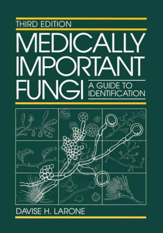 Medically Important Fungi: A Guide to Identification: 9781555810917 ...